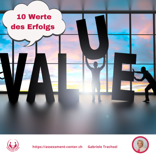 Bedeutung der Werte im Assessment-Center